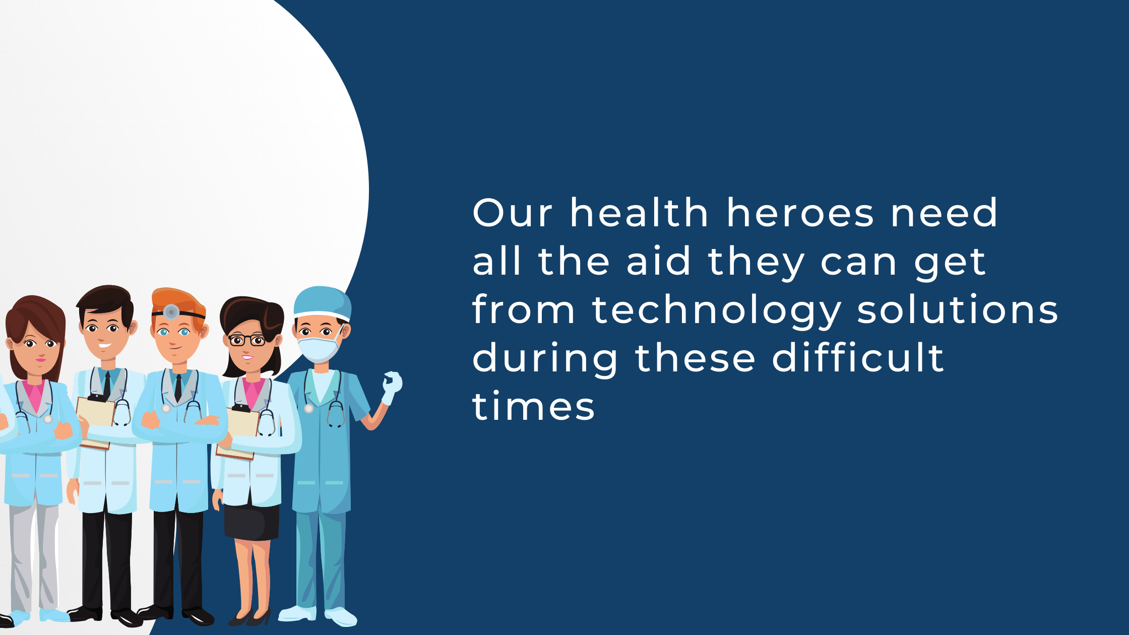 Our Health Heroes Need all the Aid They can Get from Technology ...
