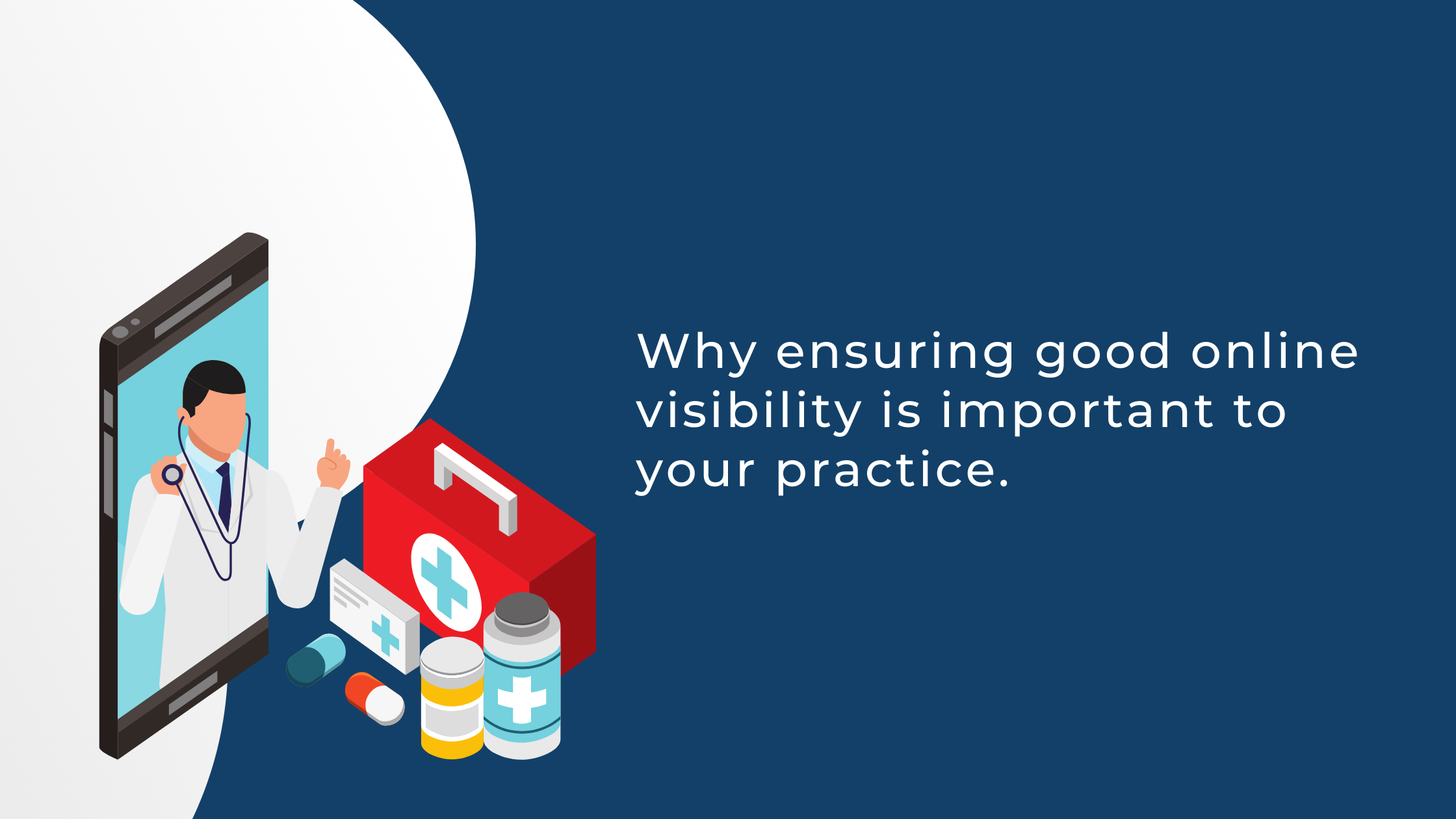 Why Ensuring Good Online Visibility is Important to your Practice
