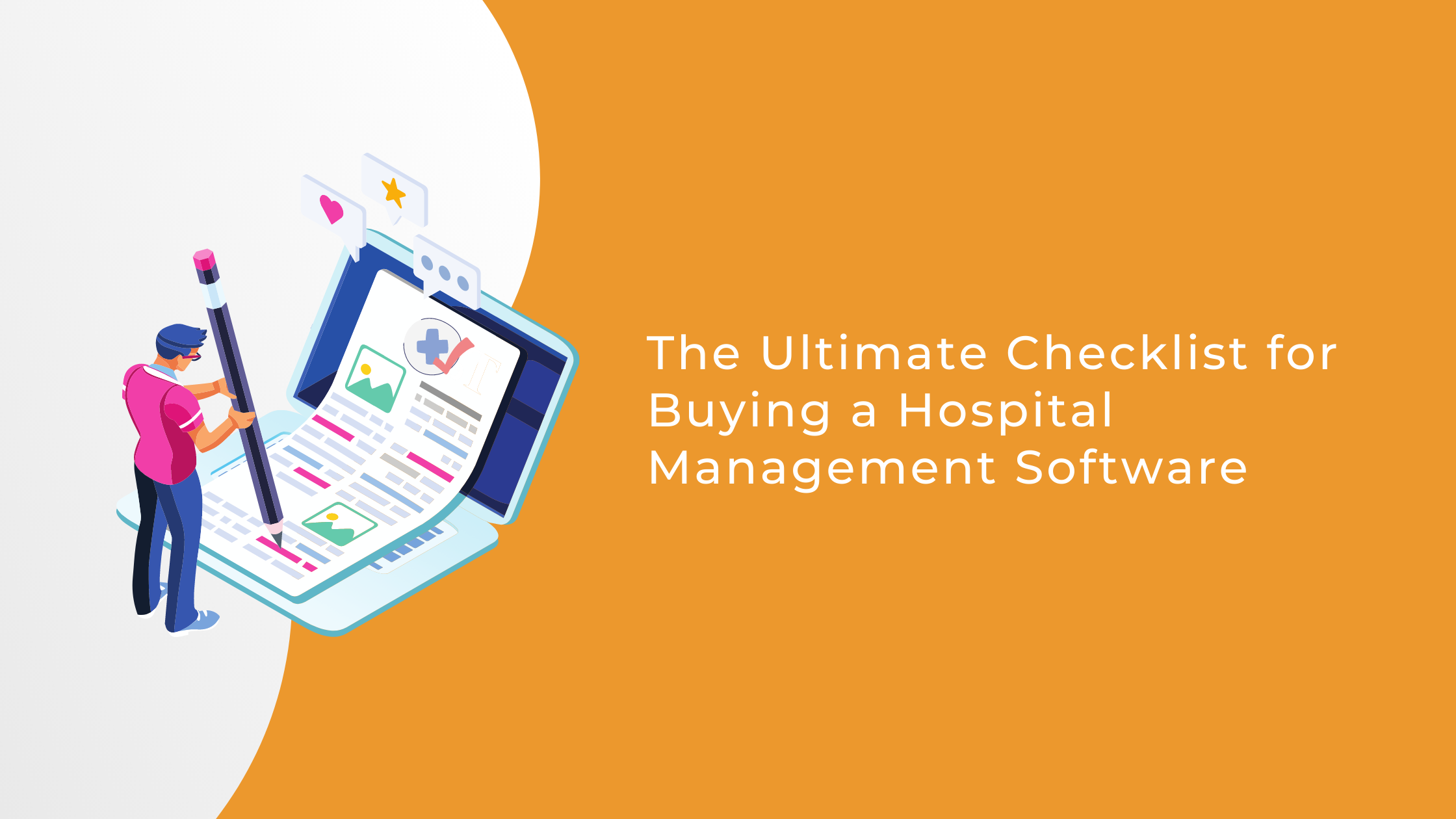 The Ultimate Checklist for Buying a Hospital Management Software