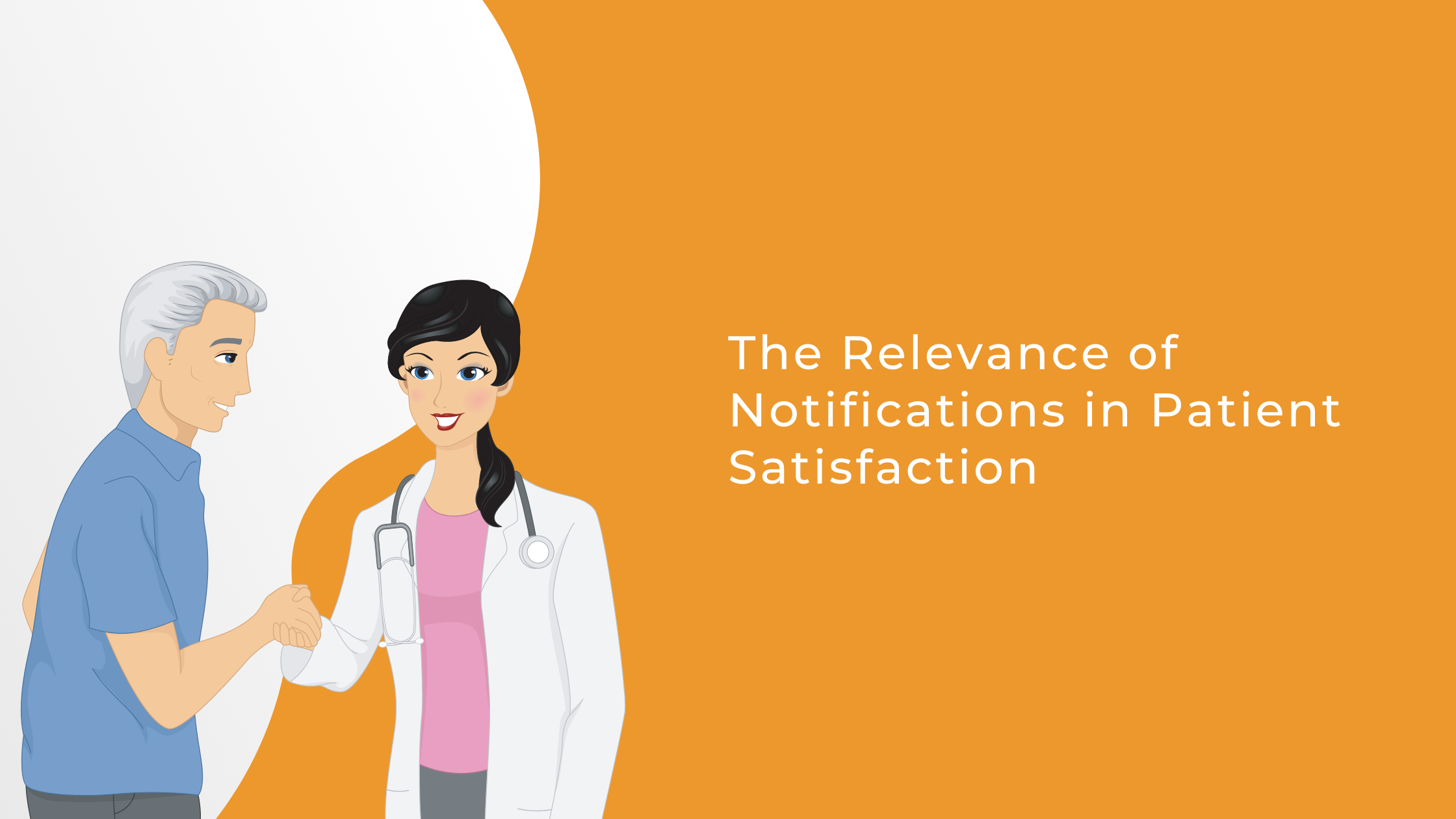 The Relevance of Notifications in Patient Satisfaction